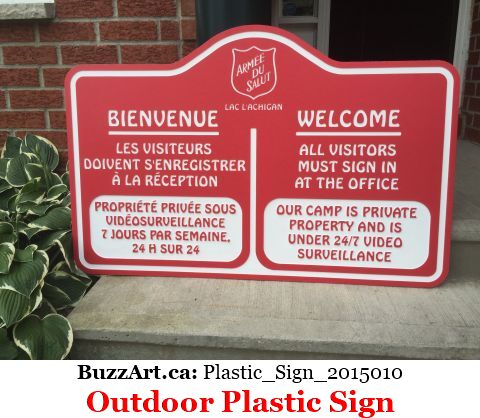 Custom UV stabalized plastic outdoor signs - Buzz Art